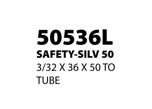 Safety-Silv® 50 Silver Brazing Alloy